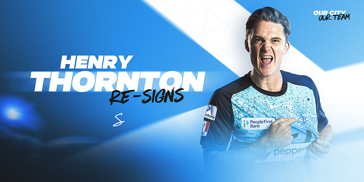 Strike-bowler Henry Thornton to remain in blue | Adelaide Strikers